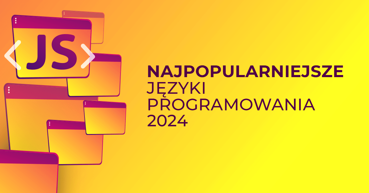 Najpopularniejsze języki programowania 2024
