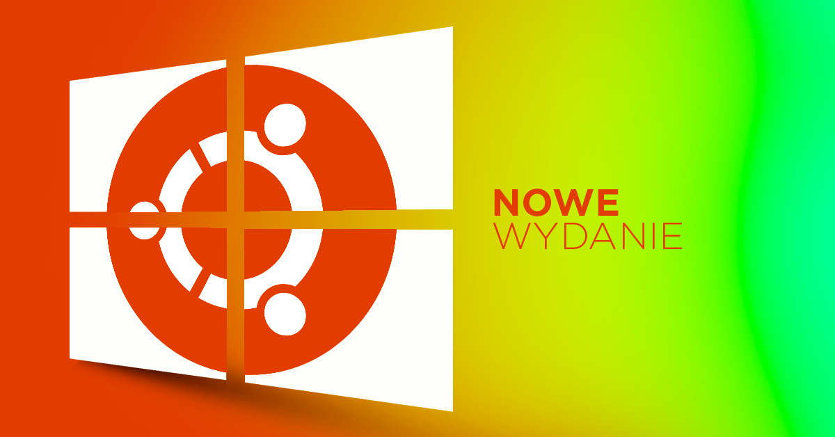 Ubuntu 20 04 Nowym Wydaniem LTS