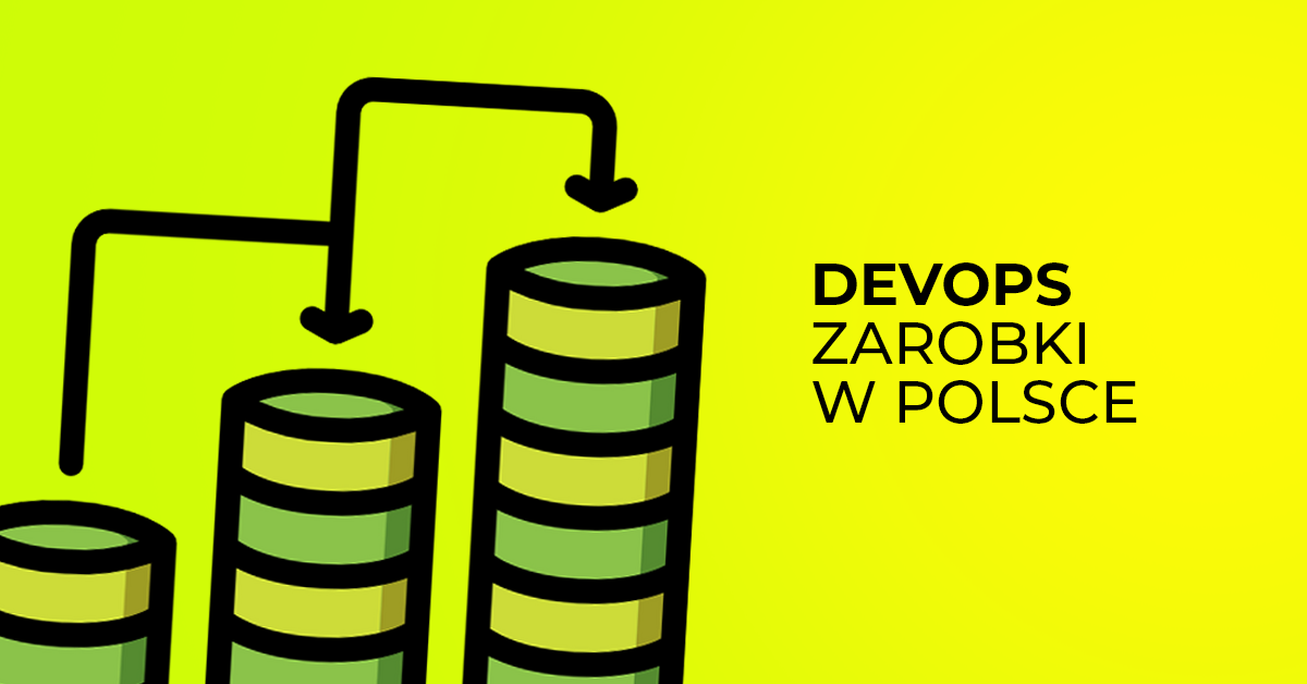 DevOps - praca i zarobki w Polsce w 2025