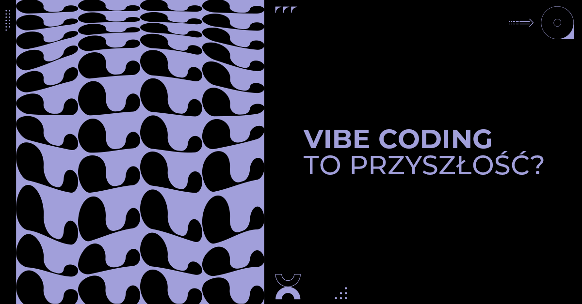 Vibe coding - przyszłość kodowania z AI czy hype
