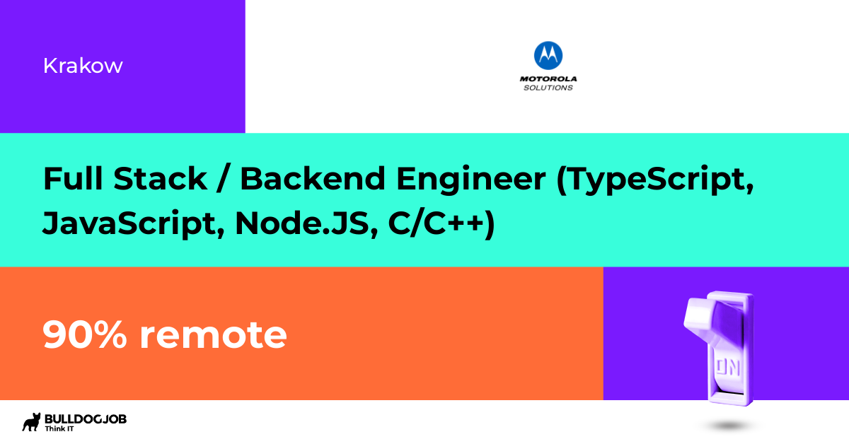 Full Stack Backend Engineer Typescript Javascript Nodejs Cc Krakow Motorola