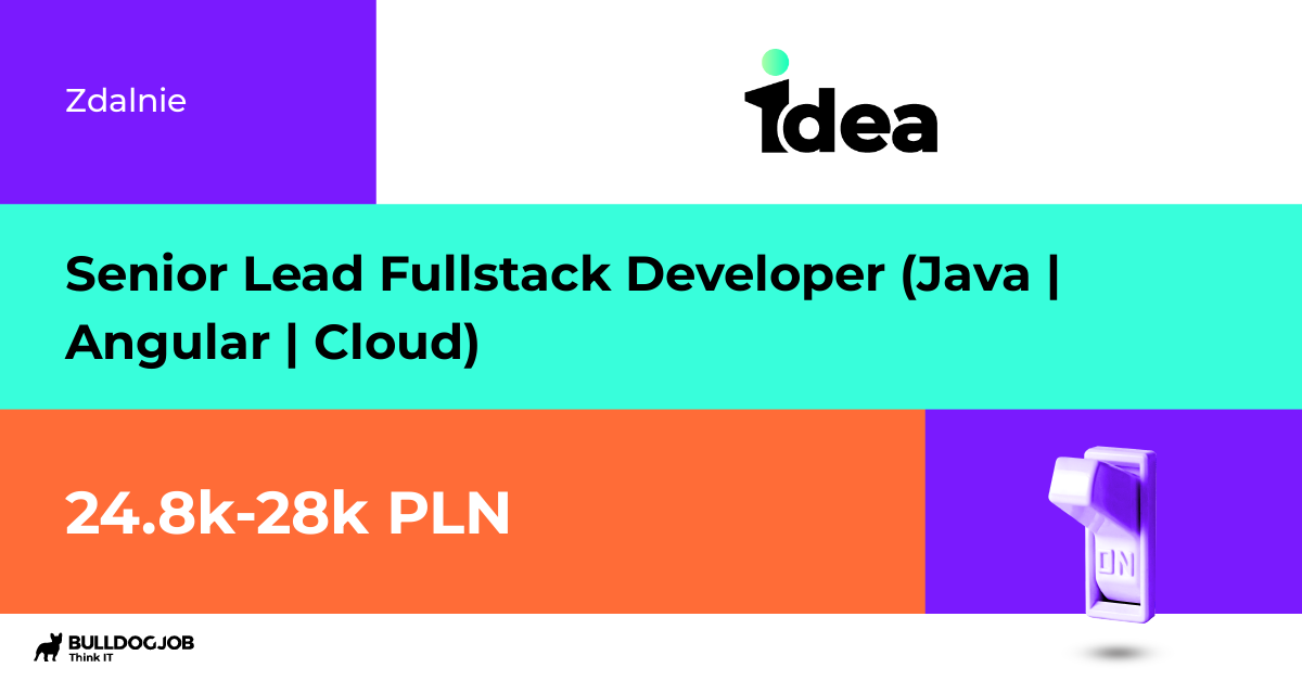 Senior Lead Fullstack Developer (Java | Angular | Cloud) - Remote - 1dea