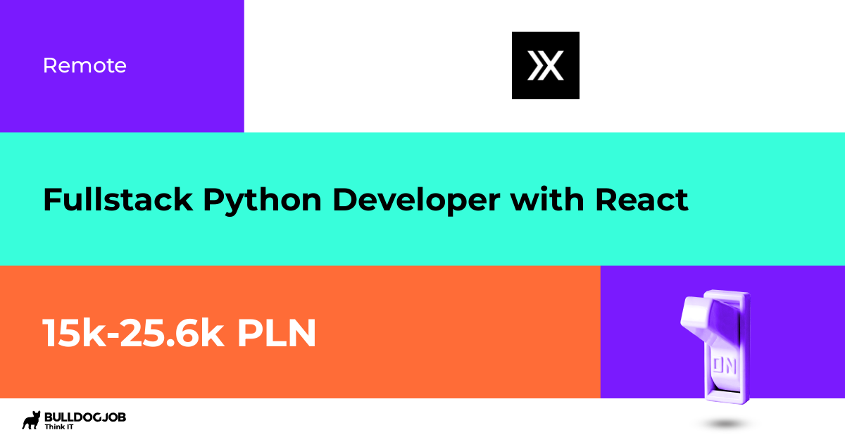 Fullstack Python Developer With React Holisticon Connect Sp Z Oo